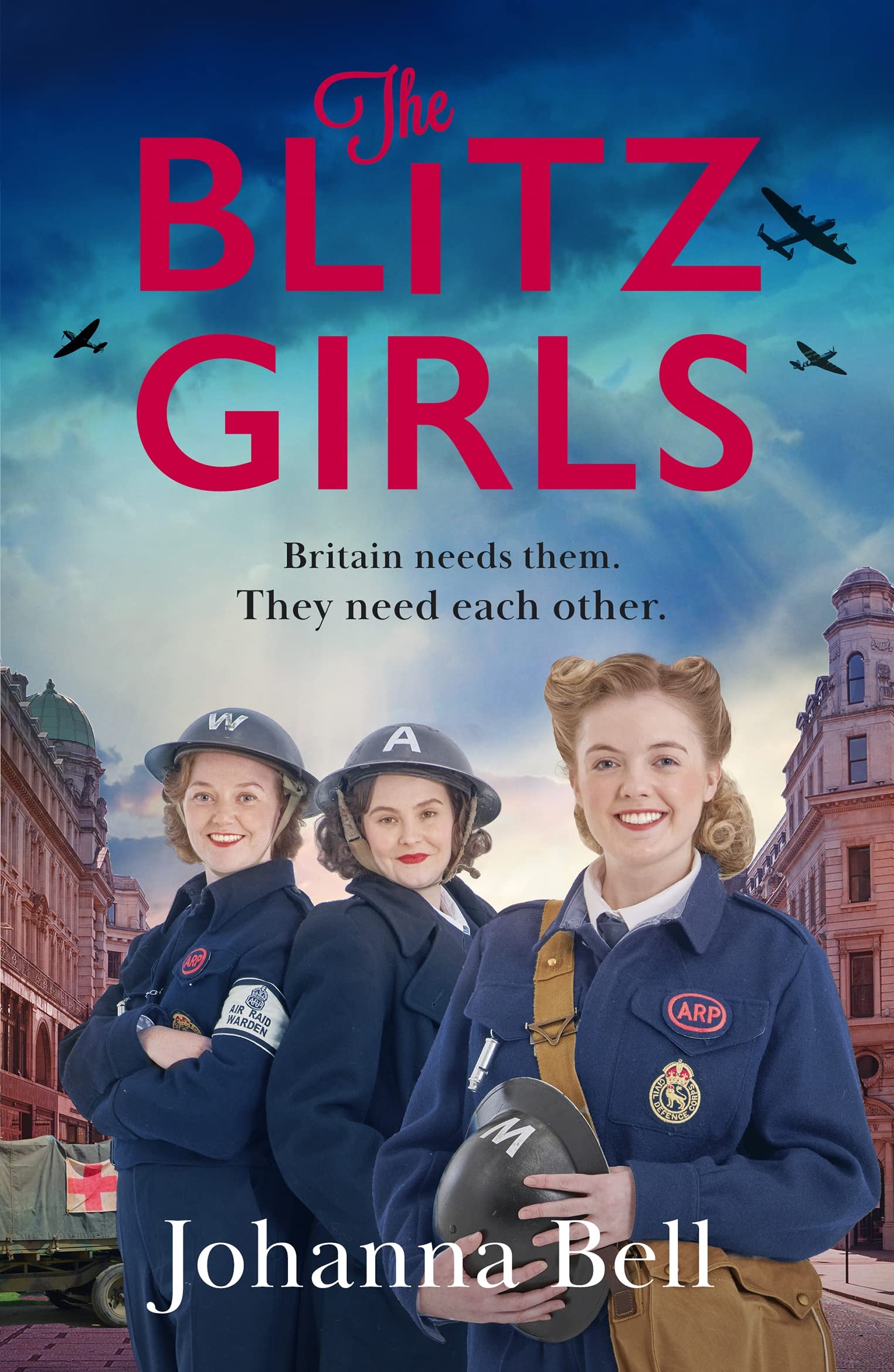 The Blitz Girls (Blitz Girls, 1) by Johanna Bell | Goodreads