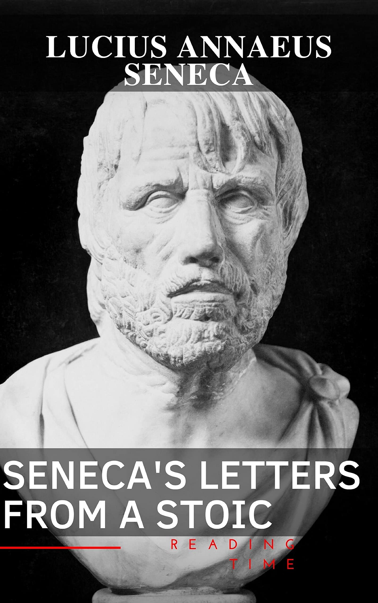 Seneca's Letters from a Stoic by Seneca | Goodreads