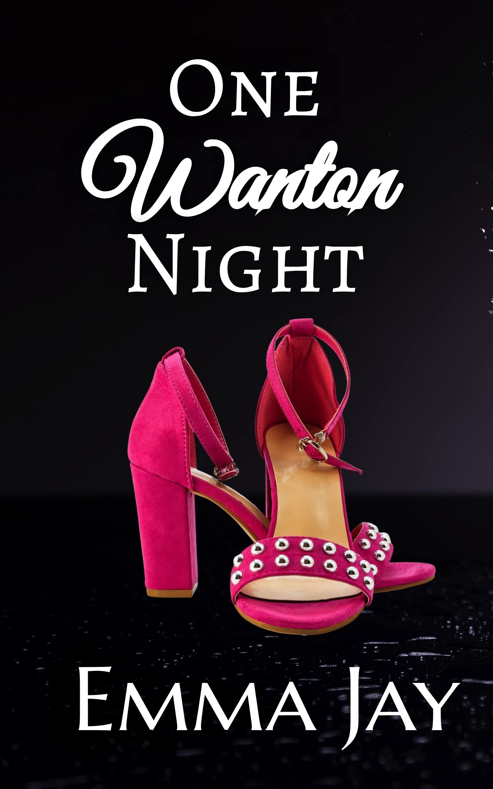 One Wanton Night: A Billionaire Boss's Surprise Baby Novella by Emma ...