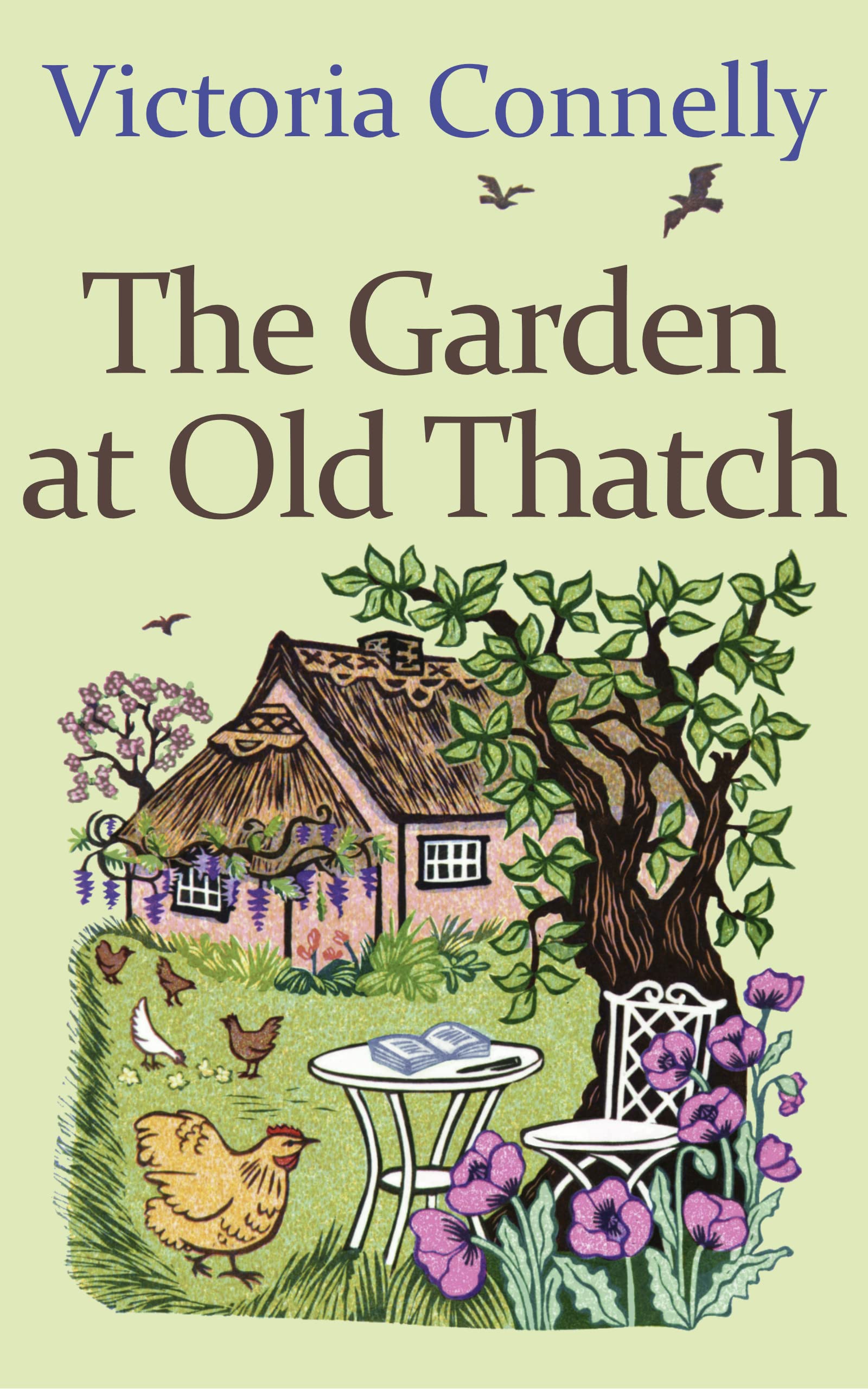 The Garden at Old Thatch by Victoria Connelly | Goodreads