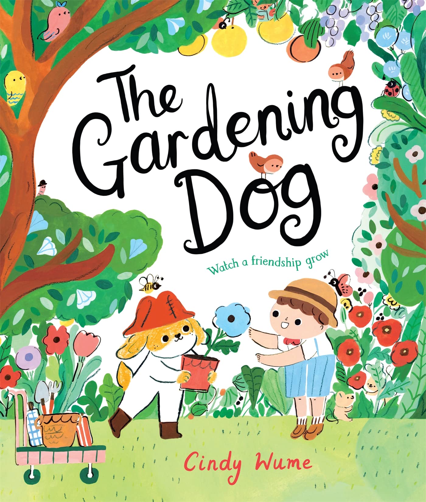 The Gardening Dog by Cindy Wume | Goodreads