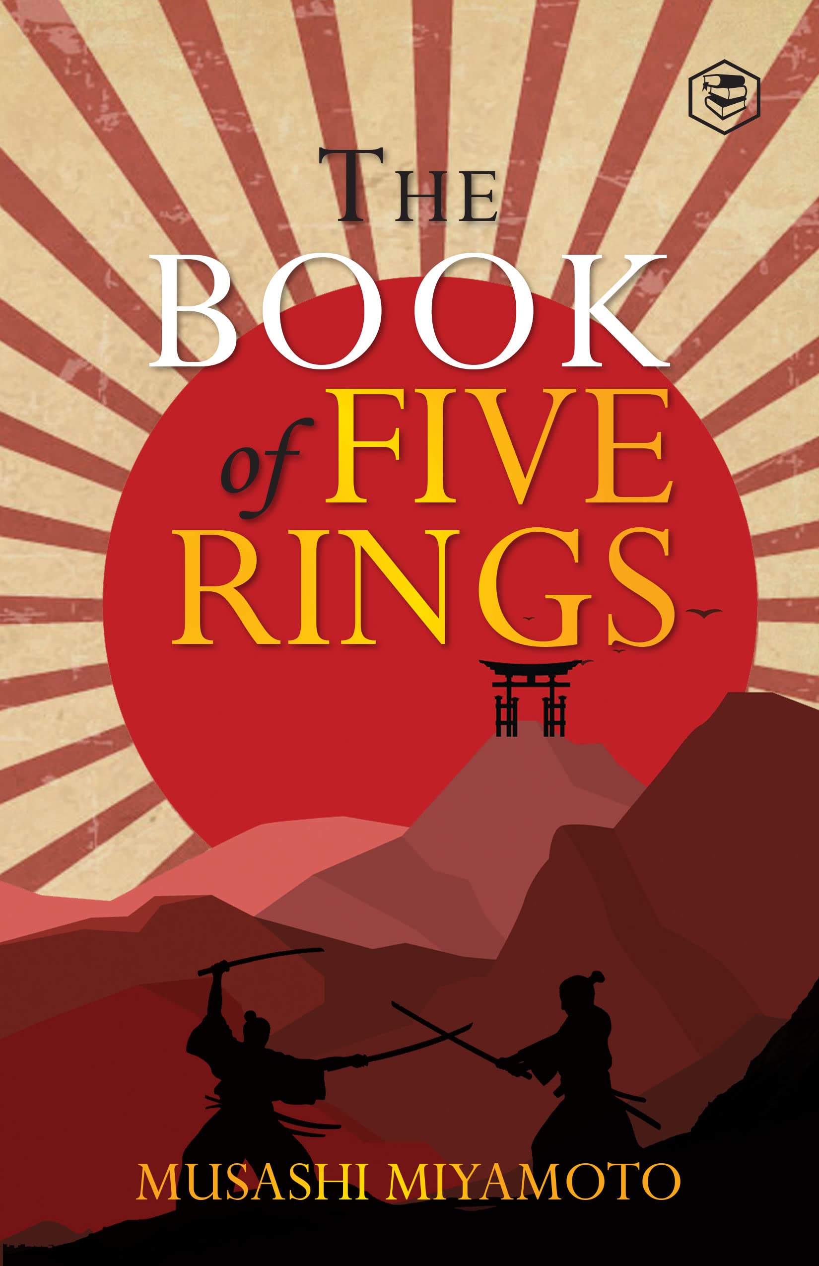 Book Of Five Rings by Miyamoto Musashi | Goodreads