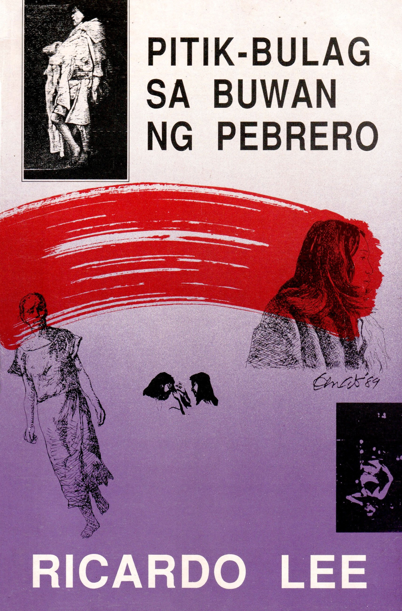 Pitik-Bulag sa Buwan ng Pebrero by Ricky Lee | Goodreads