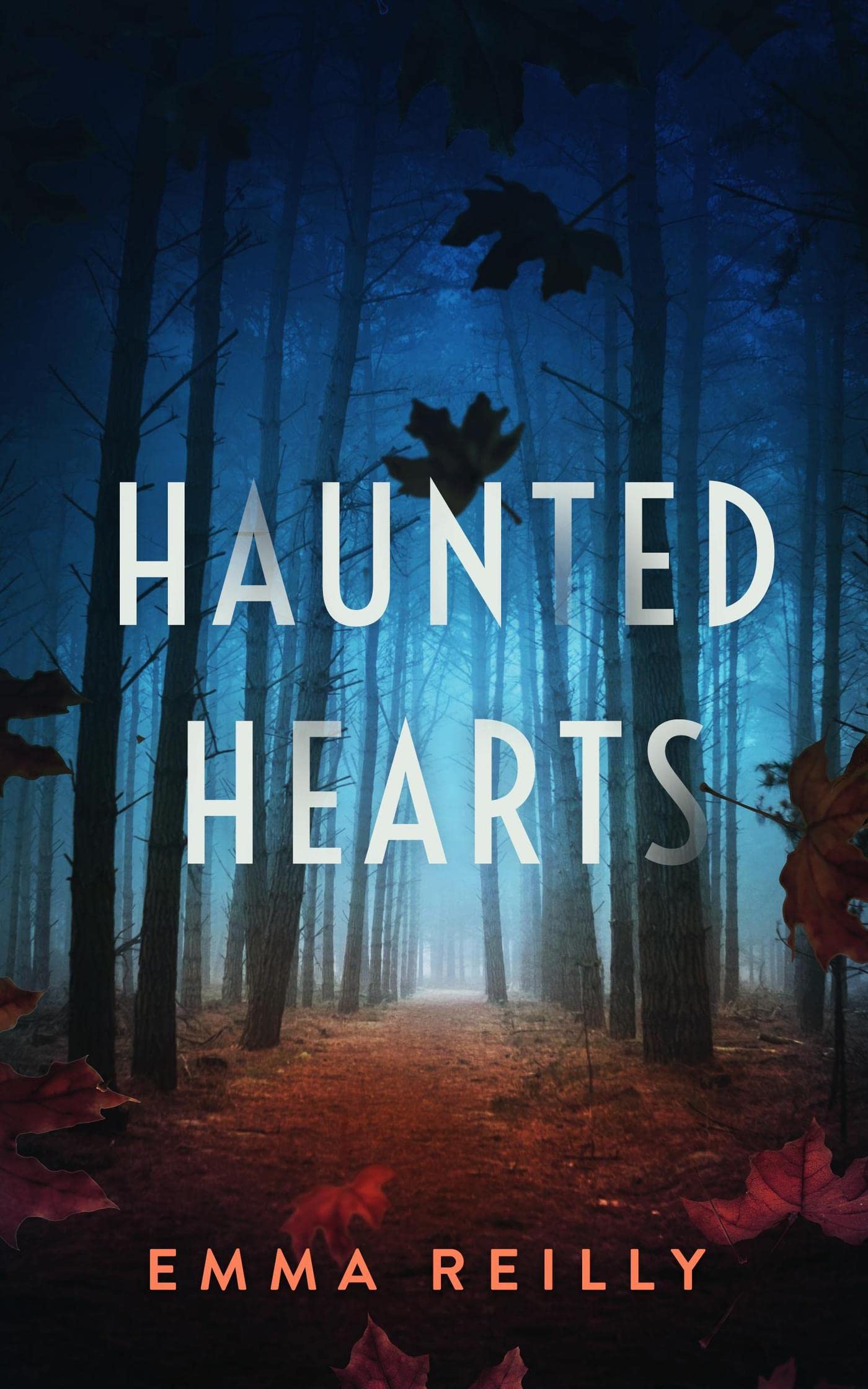 Haunted Hearts by Emma Reilly | Goodreads