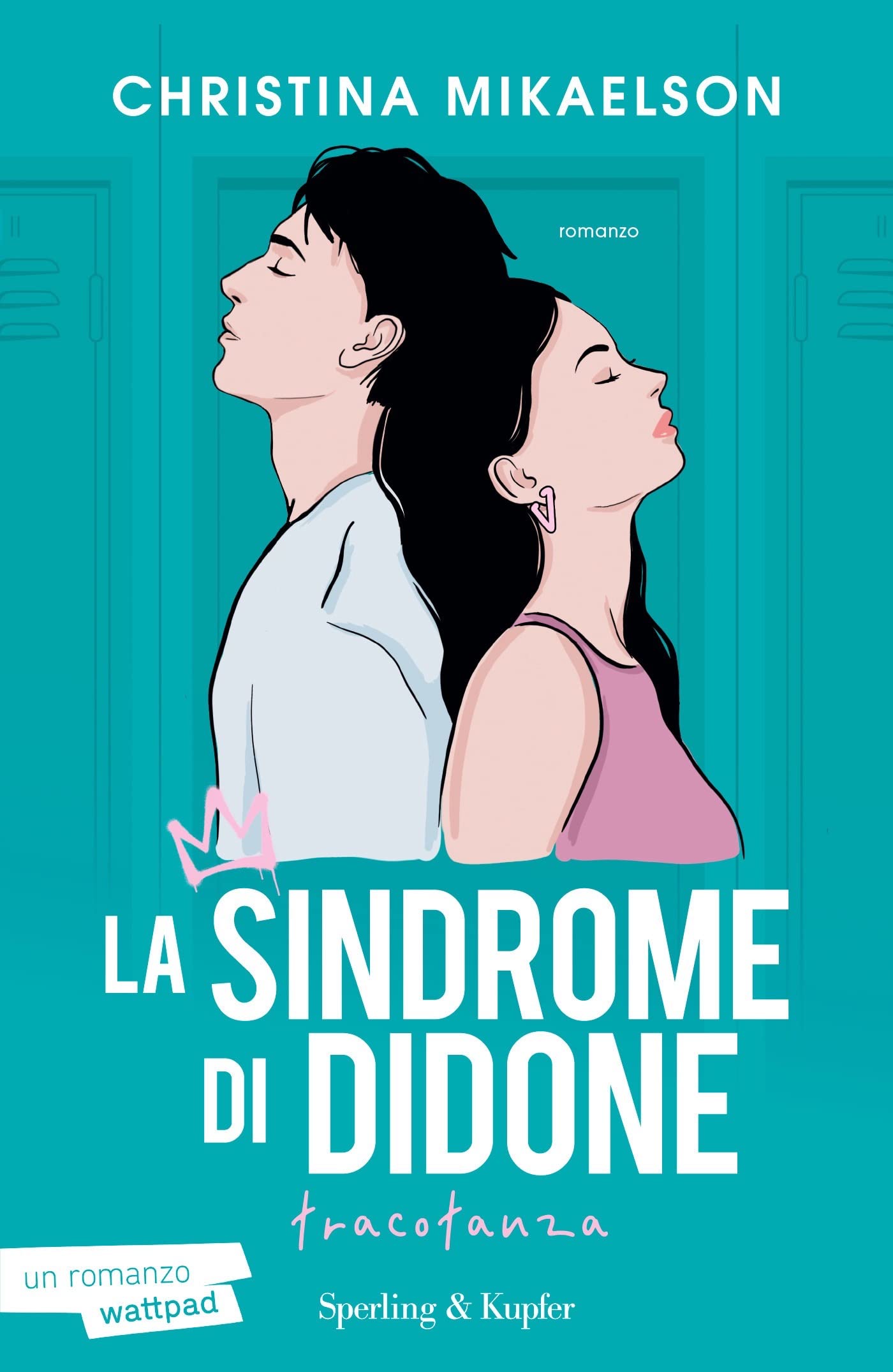 La Sindrome di Didone - Tracotanza by Christina Mikaelson | Goodreads