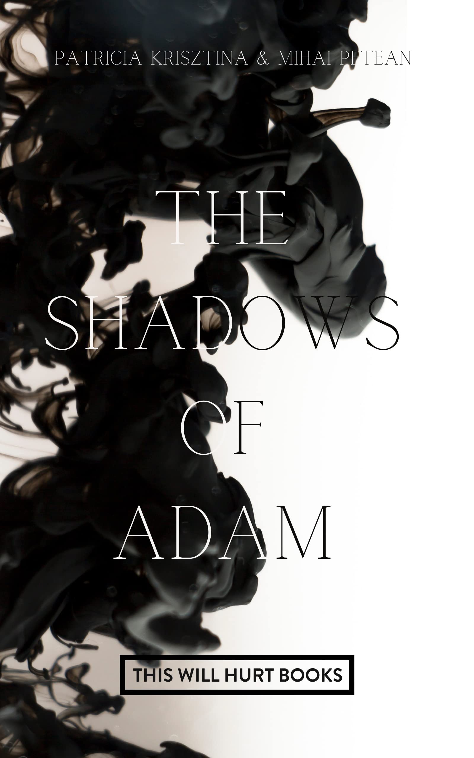 The Shadows of Adam (Adam's Legacies Book 2) by Patricia Krisztina ...