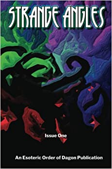 Strange Angles #1 by Esoteric Order of Dagon | Goodreads