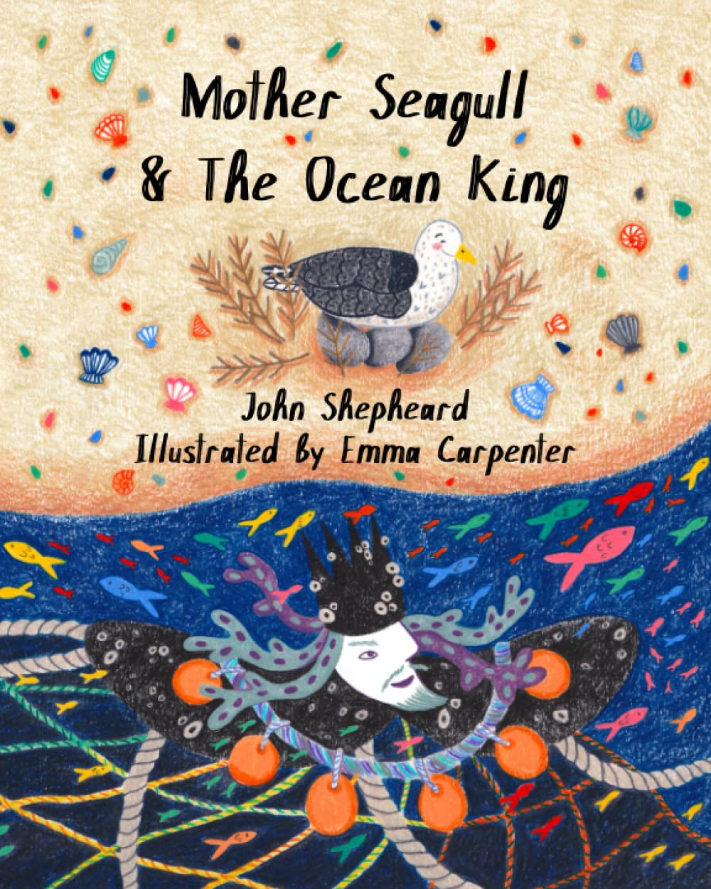 Mother Seagull & The Ocean King by John Shepheard | Goodreads