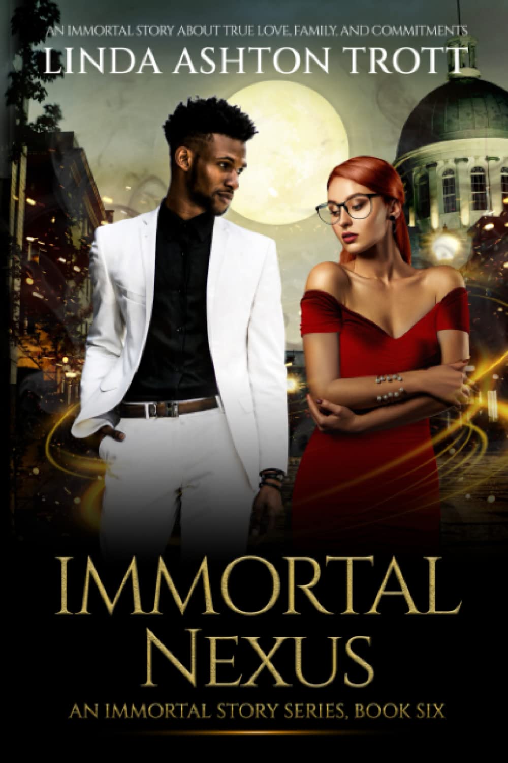 Immortal Nexus: The Immortals Stories Series, Book 6 by Linda Ashton ...