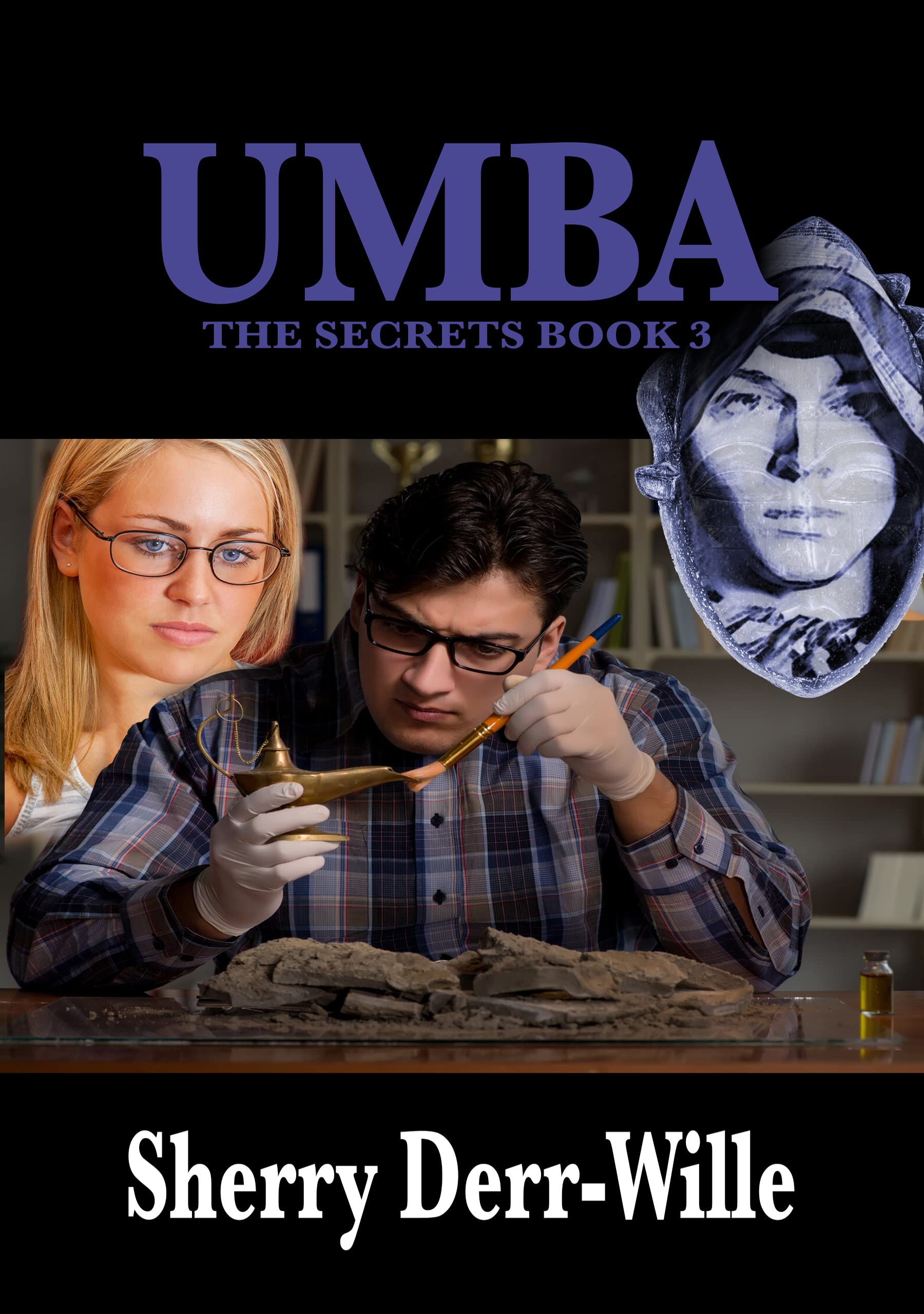 Umba (The Secrets Book 3) by Sherry Derr-Wille | Goodreads