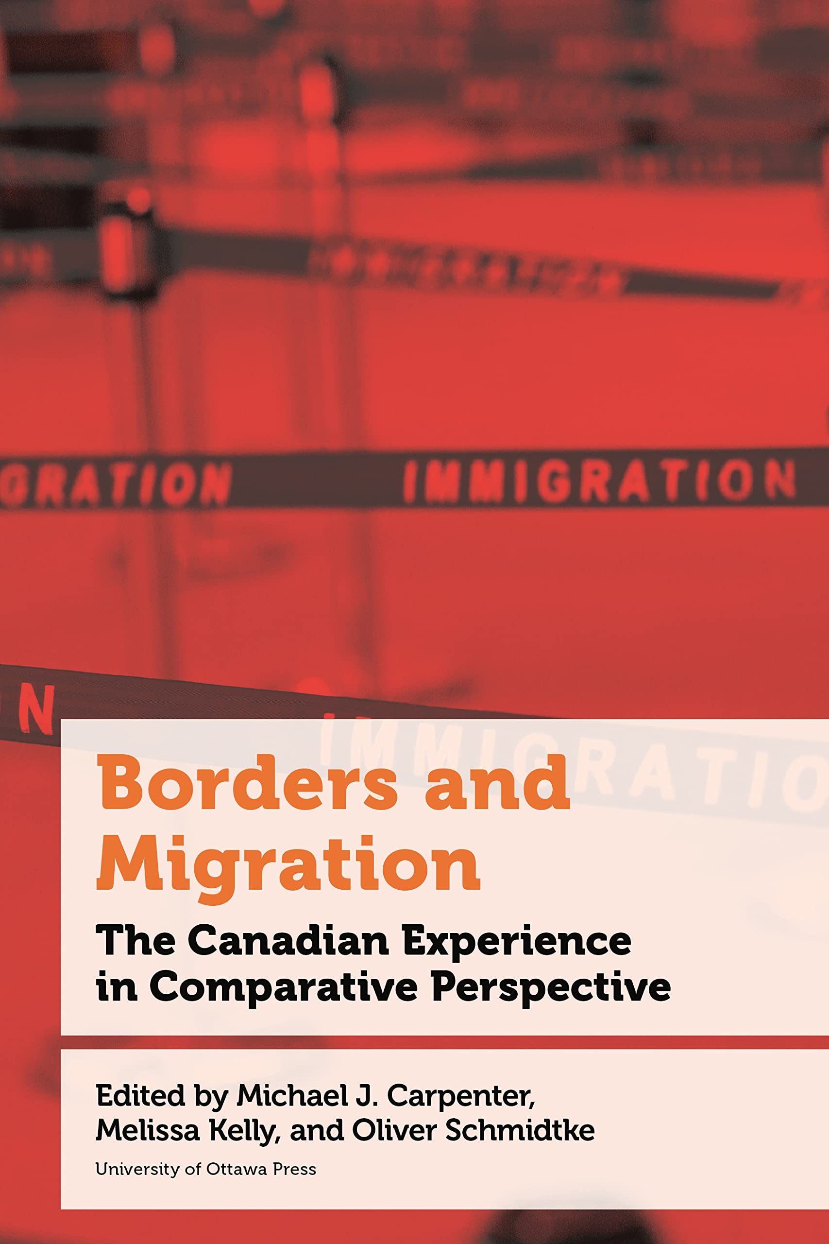 Borders and Migration: The Canadian Experience in Comparative ...