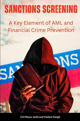 SANCTIONS SCREENING: A Key Element of AML and Financial Crime ...