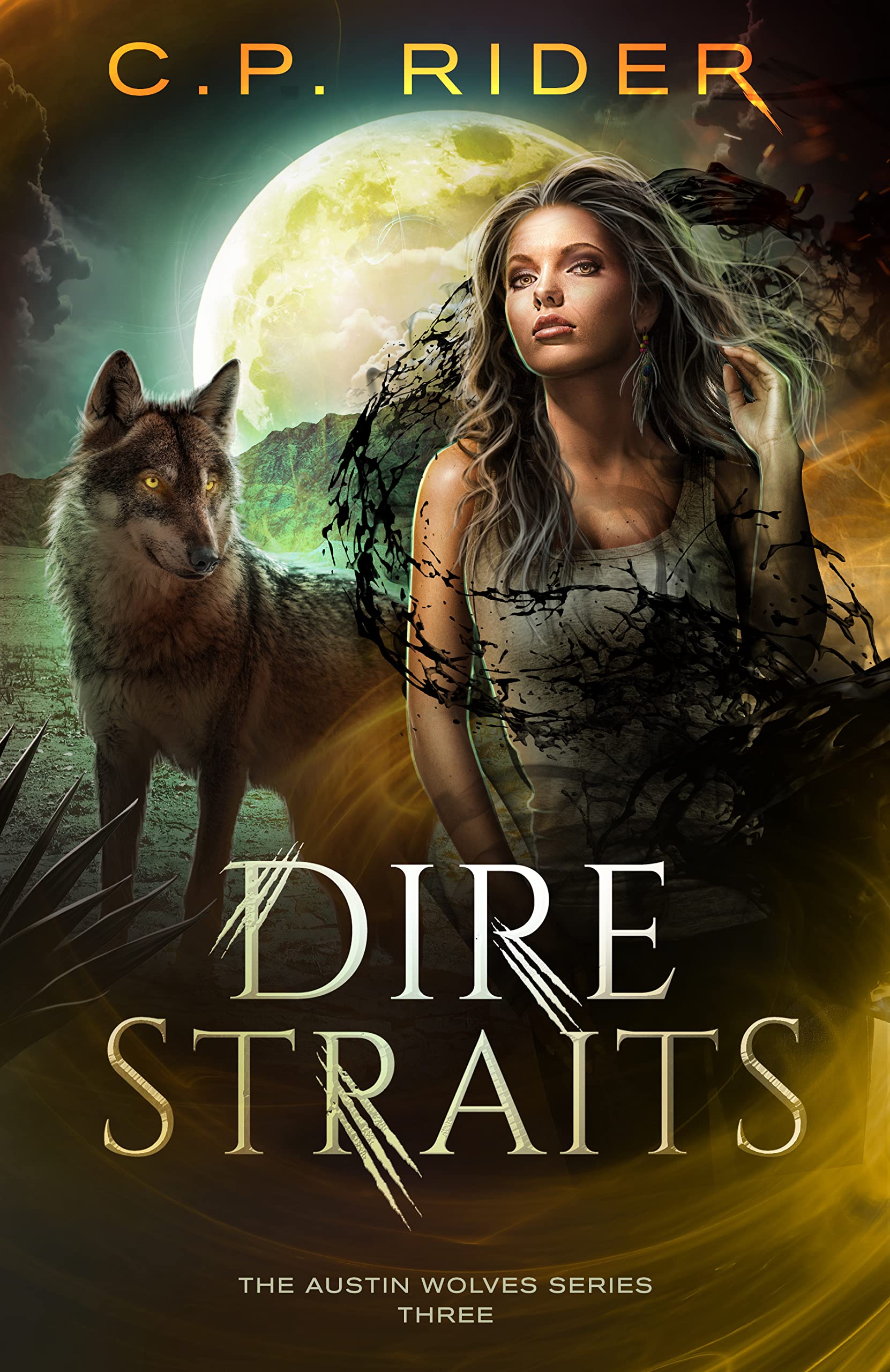 Dire Straits (The Austin Wolves, #3) by C.P. Rider | Goodreads