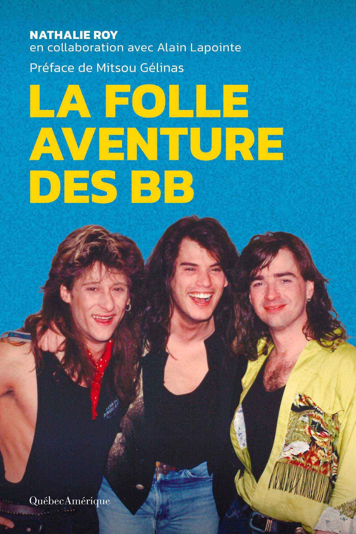 La Folle Aventure des BB (French Edition) by Nathalie Roy | Goodreads