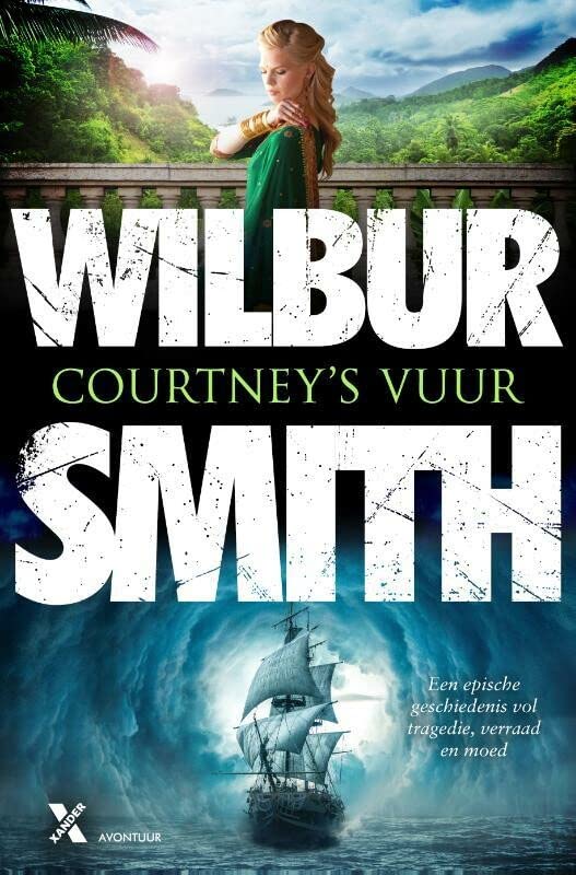 Courtney's vuur by Wilbur Smith | Goodreads