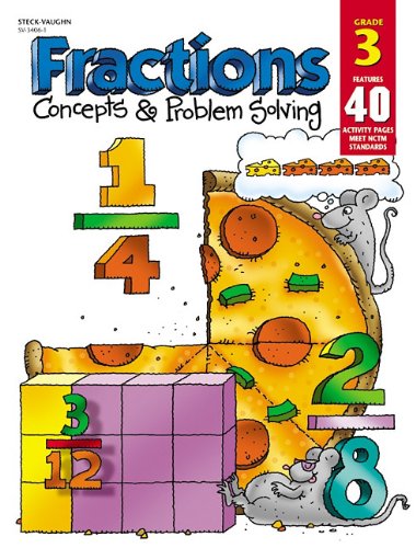 Fractions: Concepts & Problem Solving, Grade 3 by Steck-Vaughn | Goodreads