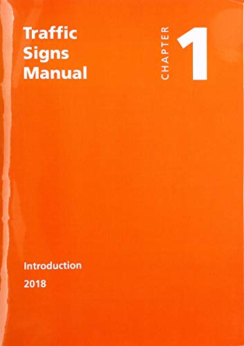Traffic Signs Manual: Chapter 1 - Introduction by The Stationery Office ...