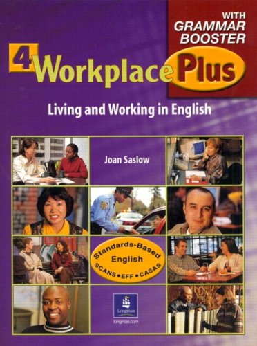 Workplace Plus Level 4 Teacher's Resource Binder: 4 by Saslow | Goodreads