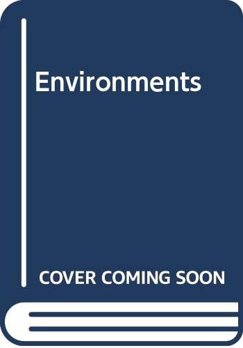 Environments by Jay L. Weisman and Ronald Wheeler David C. King | Goodreads