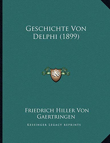 Geschichte Von Delphi (1899) by Friedrich Hiller Von Gaertringen | Goodreads