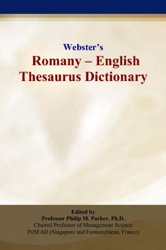 Webster’s Romany - English Thesaurus Dictionary by Philip M. Parker ...
