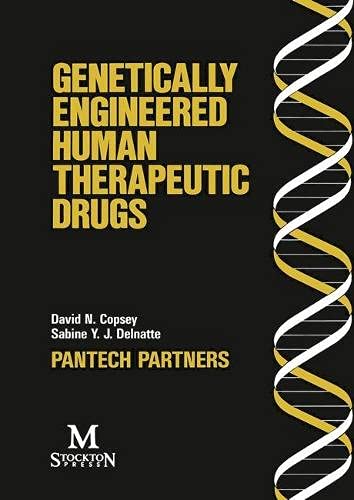 Dictionary of Genetically Engineered Human Therapeutic Drugs by Sabine ...