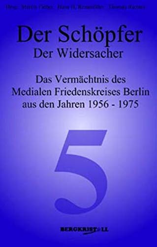 Der Schöpfer - Der Widersacher. by Martin Fieber | Goodreads