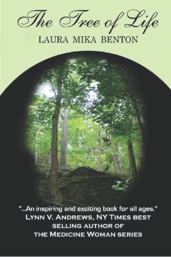 The Tree of Life by Laura Mika Benton | Goodreads