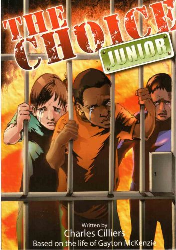 The Choice Junior by Charles Cilliers | Goodreads