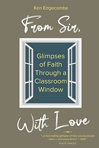 From Sir With Love by Ken Edgecombe | Goodreads