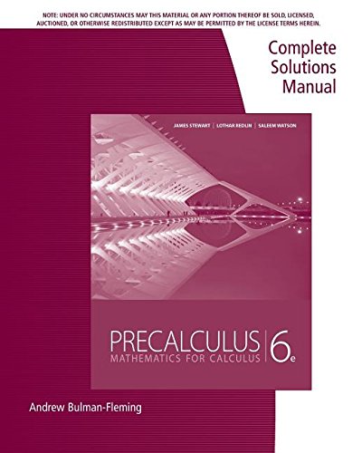Precalculus: Complete Solutions Manual - Mathematics for Calculus, 6th ...