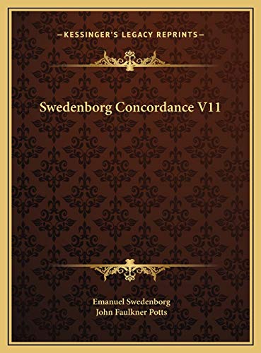 Swedenborg Concordance V11 by Emanuel Swedenborg | Goodreads