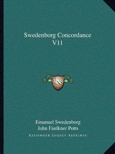 Swedenborg Concordance V11 by Emanuel Swedenborg | Goodreads