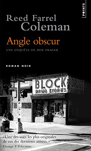 Angle obscur (Une enquête de Moe Prager) by Reed Farrel Coleman | Goodreads
