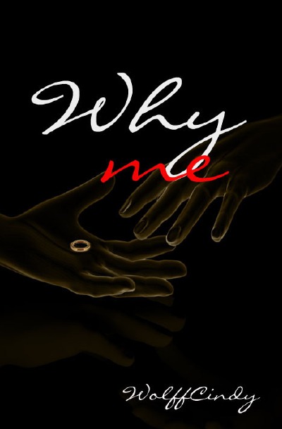 Why me by Cindy Wolff | Goodreads