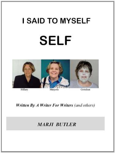 I Said to Myself...Self by Marji Butler | Goodreads