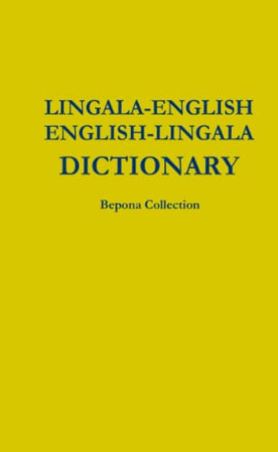 LINGALA-ENGLISH DICTIONARY by Bepona Collection | Goodreads