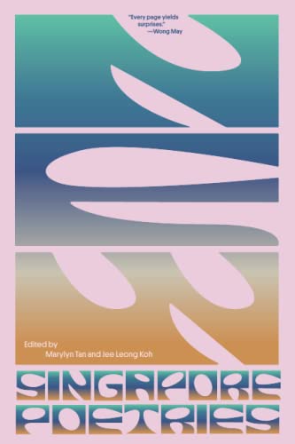 New Singapore Poetries by Marylyn Tan | Goodreads