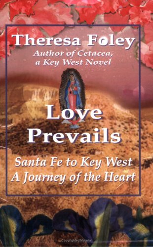 Love Prevails by Theresa Foley | Goodreads