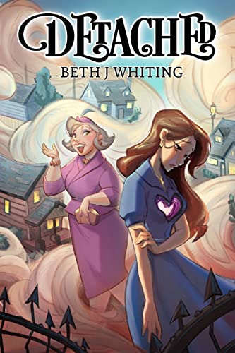 Detached by Beth J. Whiting | Goodreads