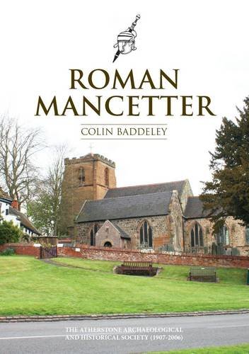 Roman Mancetter by Colin Baddeley | Goodreads