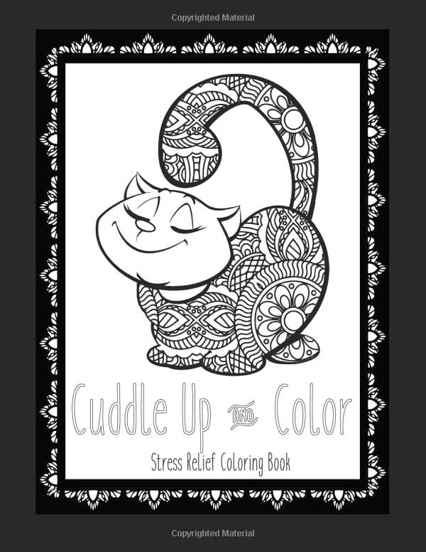 Cuddle Up and Color Stress Relief Coloring Book: Cat Coloring Book ...
