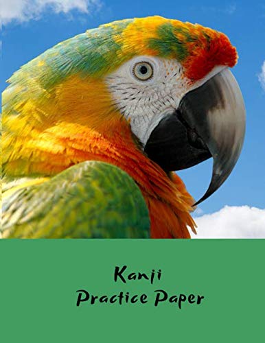 Kanji Practice Paper: Genkouyoushi Japanese Lettering Notebook Workbook ...