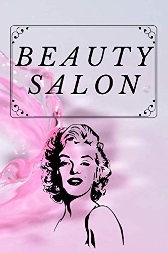 Beauty salon: Appointment Book for Salons, Spas, Hair Stylist, Beauty ...