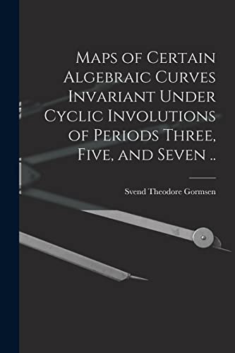 Maps Of Certain Algebraic Curves Invariant Under Cyclic Involutions Of Periods Three Five And 