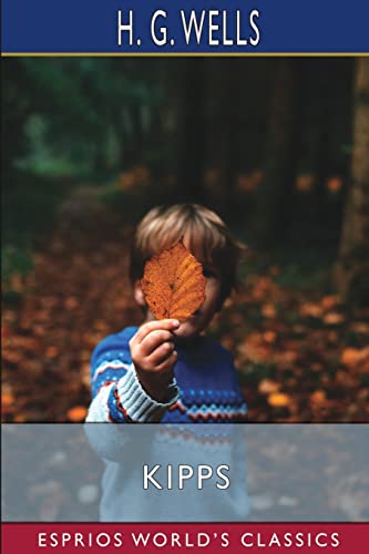 Kipps: The Story of a Simple Soul by H.G. Wells | Goodreads