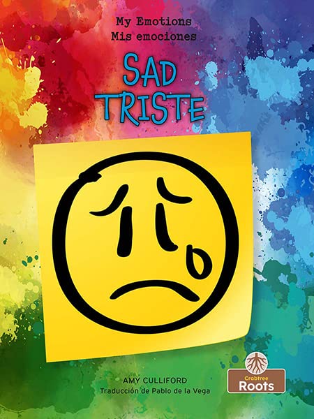 Triste (Sad) Bilingual (Mis emociones (My Emotions) Bilingual) by Amy ...