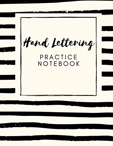 Hand Lettering Practice Notebook: Blank Slant-Lined & Writing Paper ...