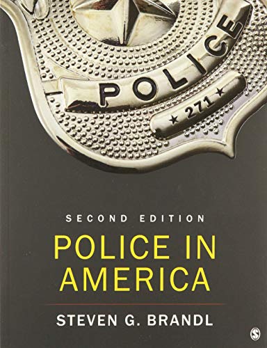 BUNDLE: Brandl: Police in America, 2e (Paperback) + Allen: The SAGE ...