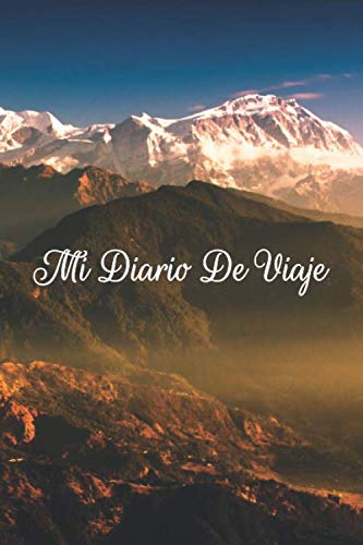 Mi Diario De Viaje: Cuaderno Para Escribir, Tomar Notas o Dibujar by ...